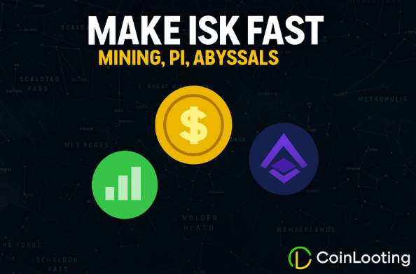 How to Make ISK in EVE Online: 7 Best Methods (2025 Guide) - CoinLooting